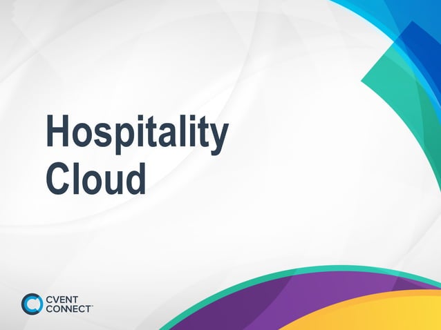 The Cvent Hospitality Cloud Overview (Part 2) | PPT