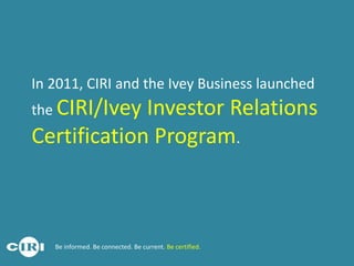 2016 CIR/Ivey IR Certification Program | PPT
