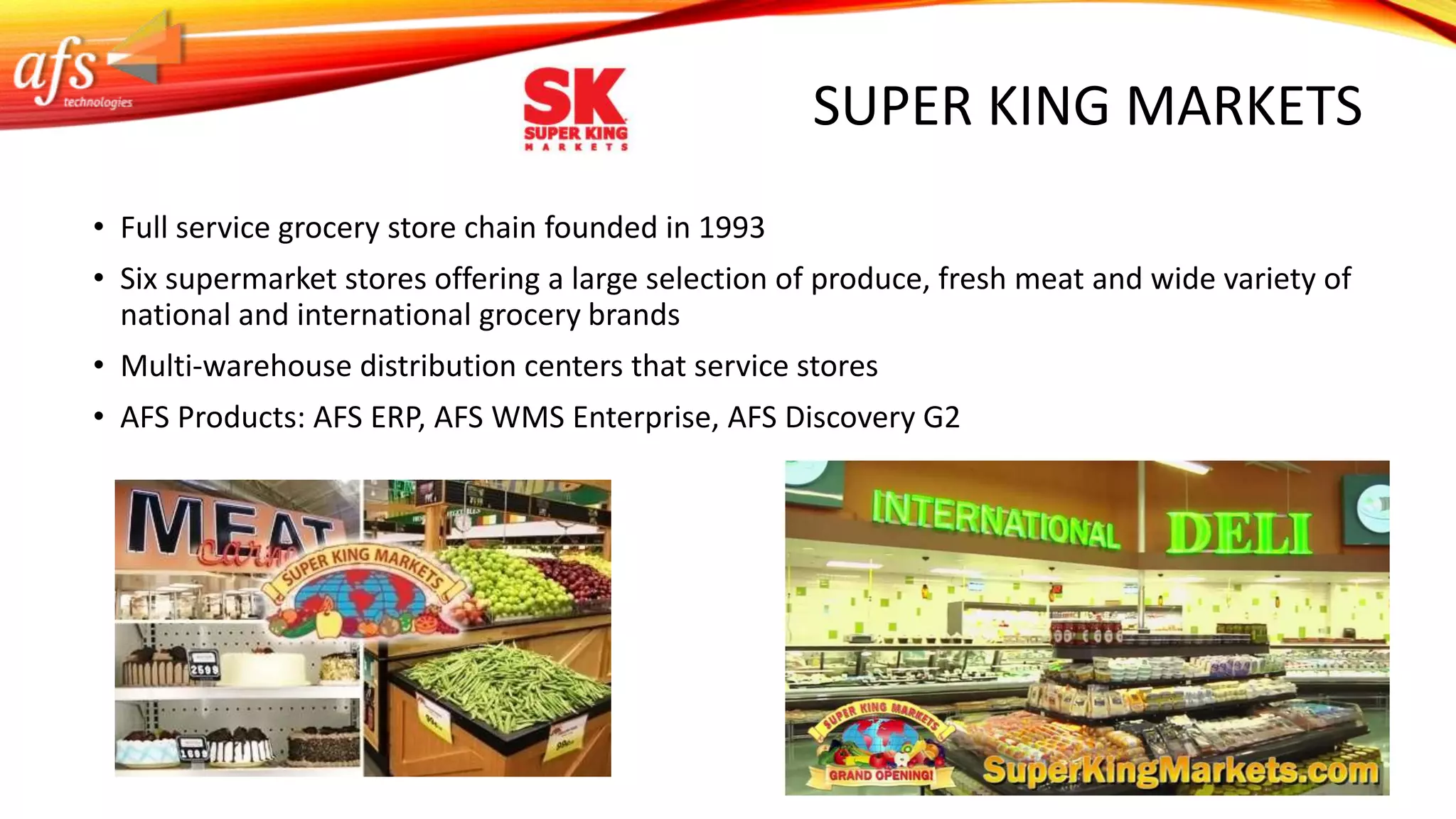 2016 Customer Spotlight Super King Markets v4 | PPT