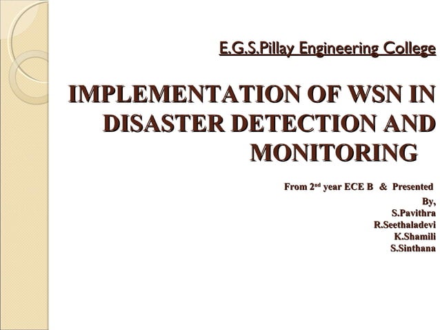 Implementation of Wireless Sensor Network in disaster detection and monitoring | PPT | Internet ...