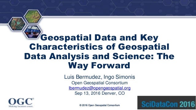 Geospatial Data and Key Characteristics of Geospatial Data Analysis a…