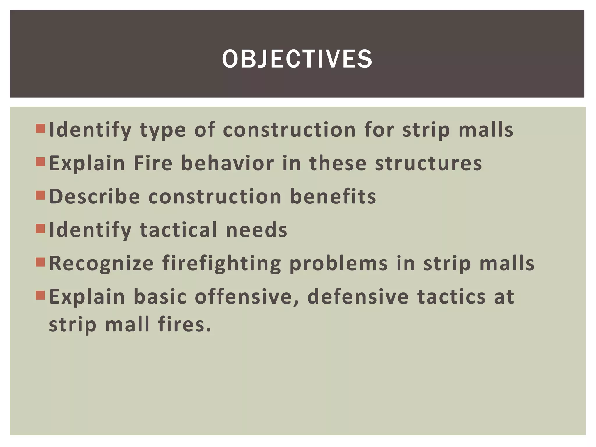 Strip Mall Fire Tactics & Strategies | PPSX