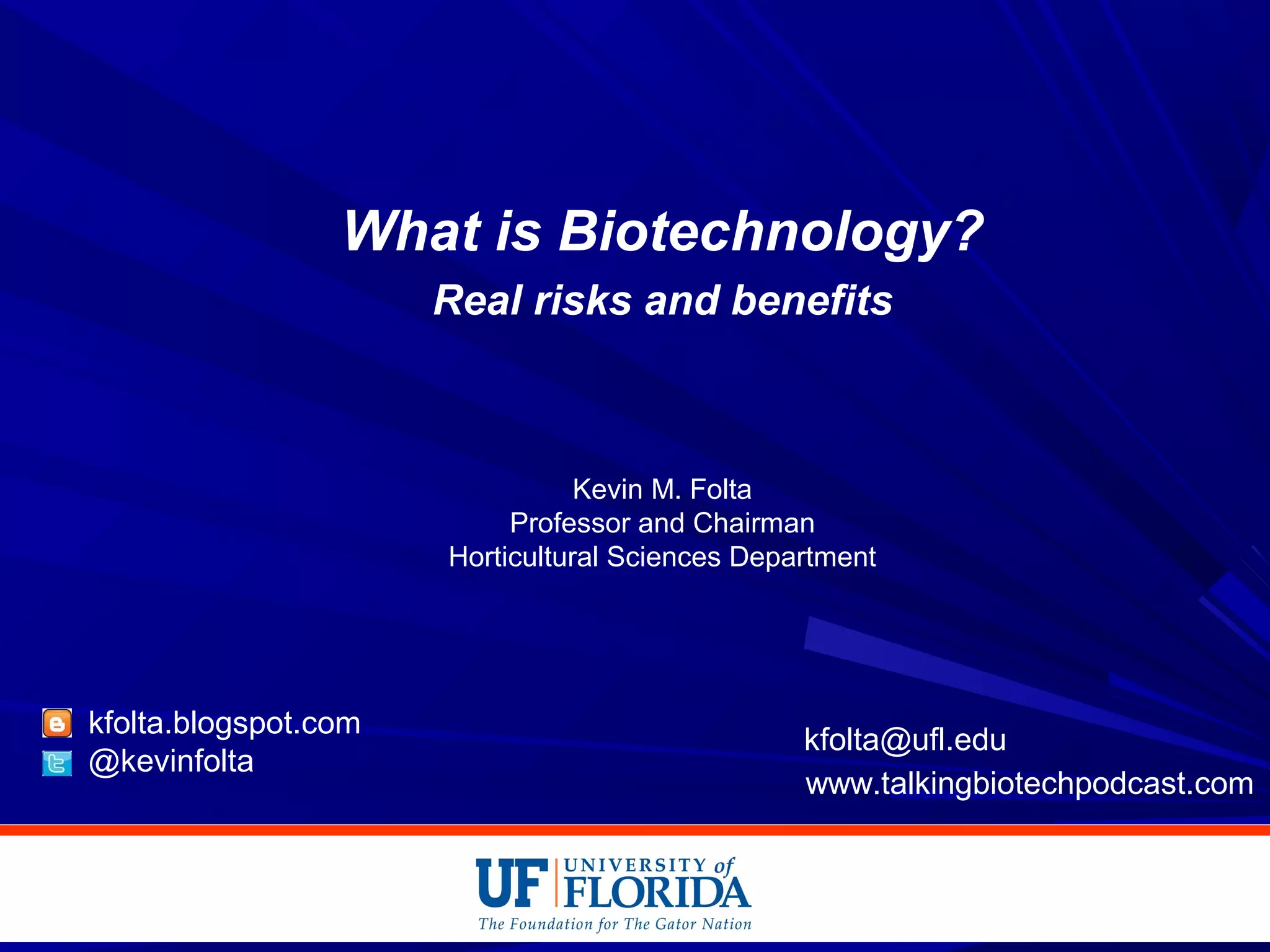 What is Biotechnology? Real Risks and Benefits | PPT