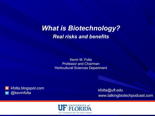 What is Biotechnology? Real Risks and Benefits | PPT