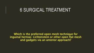 2016 world guidelines for groin hernia management: The HerniaSurge ...