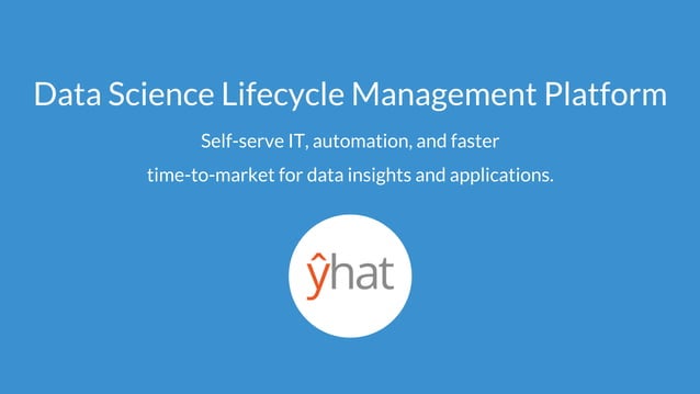 Yhat 2017 Investor Deck | PPT