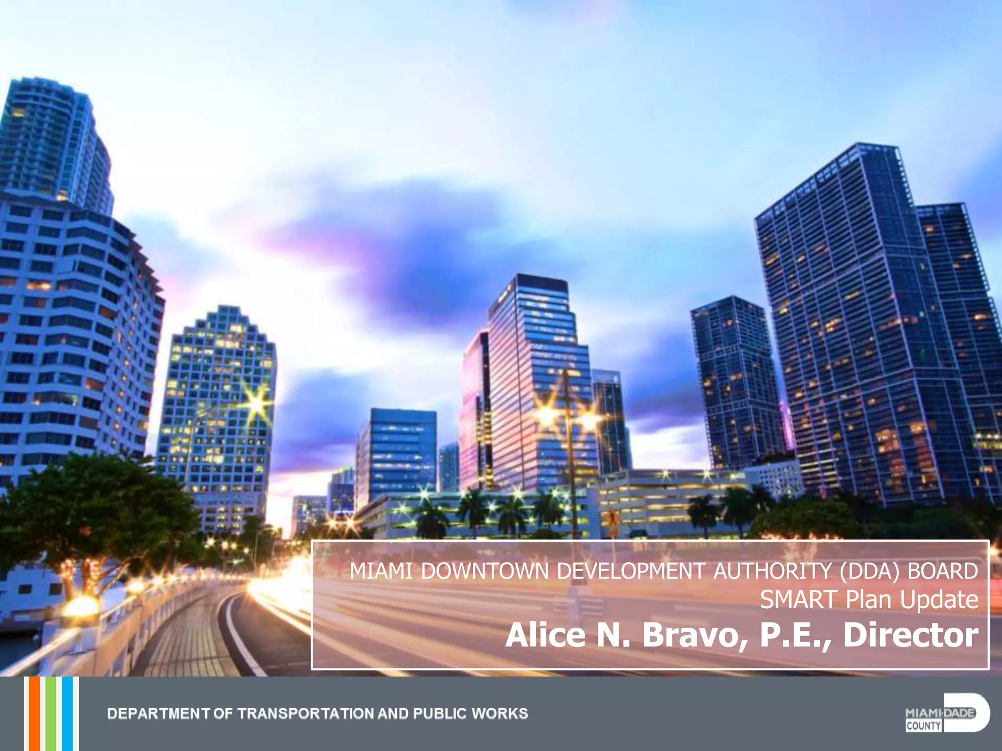 Miami DDA Board SMART Plan Update presentation | PPT