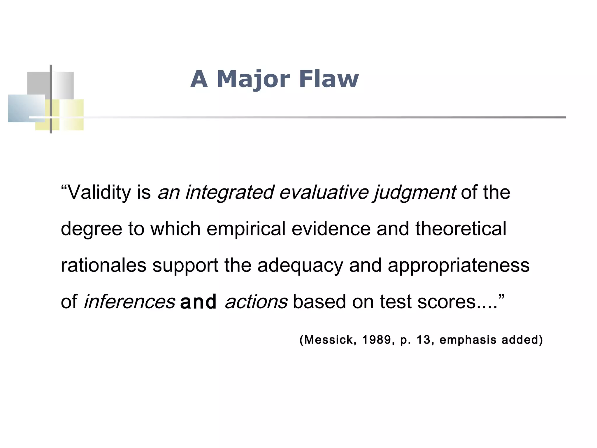 Validation of Score Meaning and Justification of a Score Use: A ...