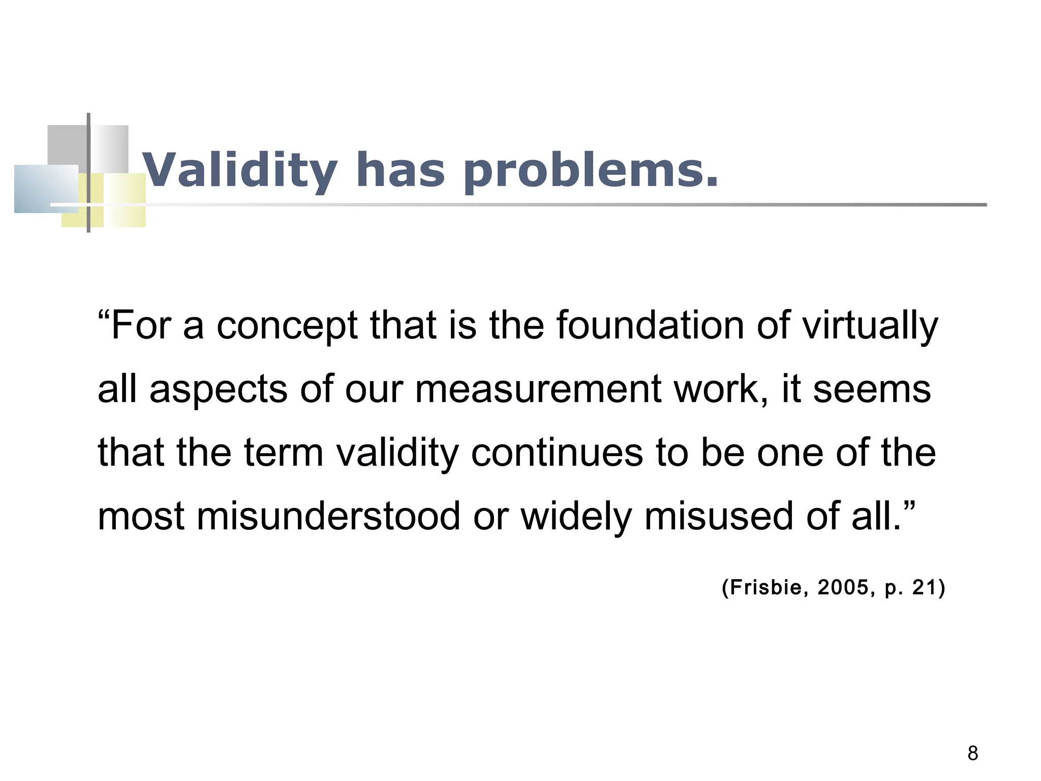 Validation of Score Meaning and Justification of a Score Use: A ...