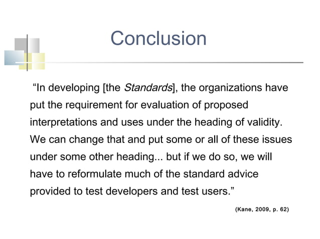 Validation of Score Meaning and Justification of a Score Use: A ...