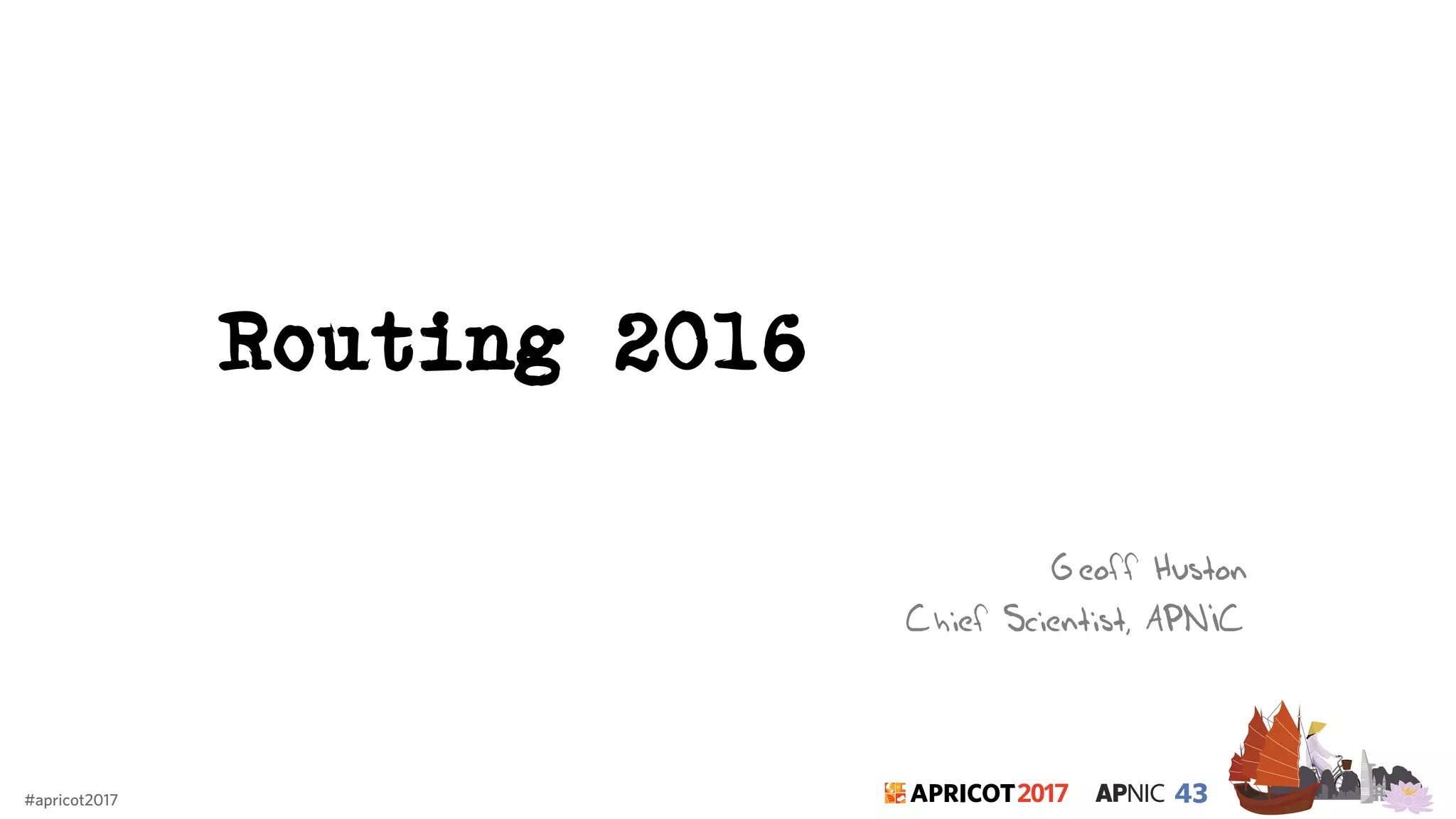 Routing 2016 | PPT