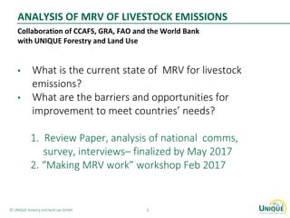 MRV of livestock GHG emissions: Current practices and opportunities for ...