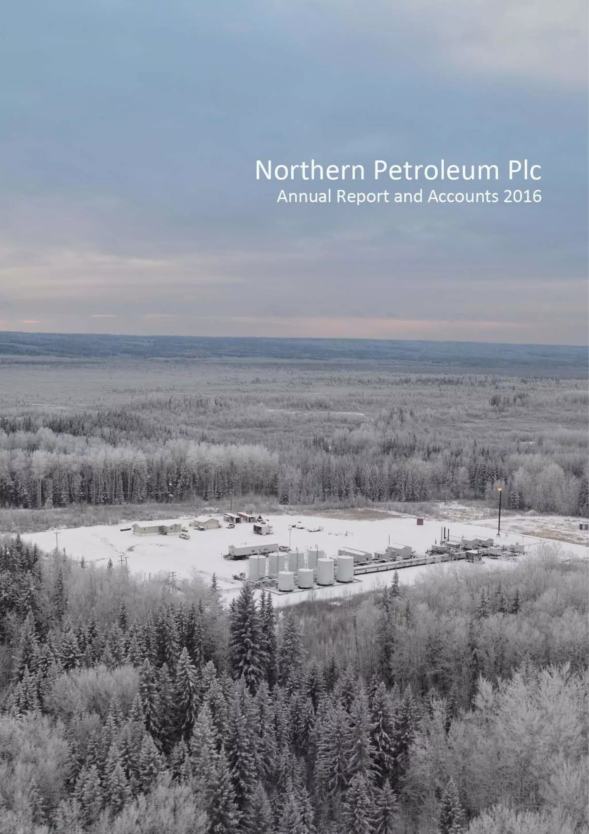 Northern Petroleum Plc Annual Report and Accounts 2016 | PDF