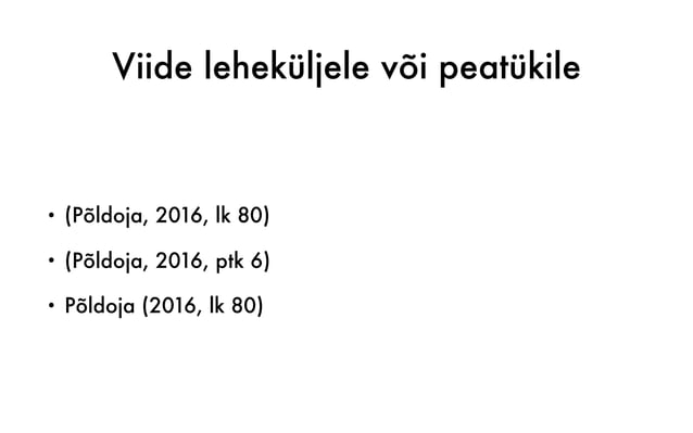 Allikate kasutamine ja viitamine | PPT