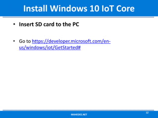 Introduction to Windows 10 IoT Core | PPTX