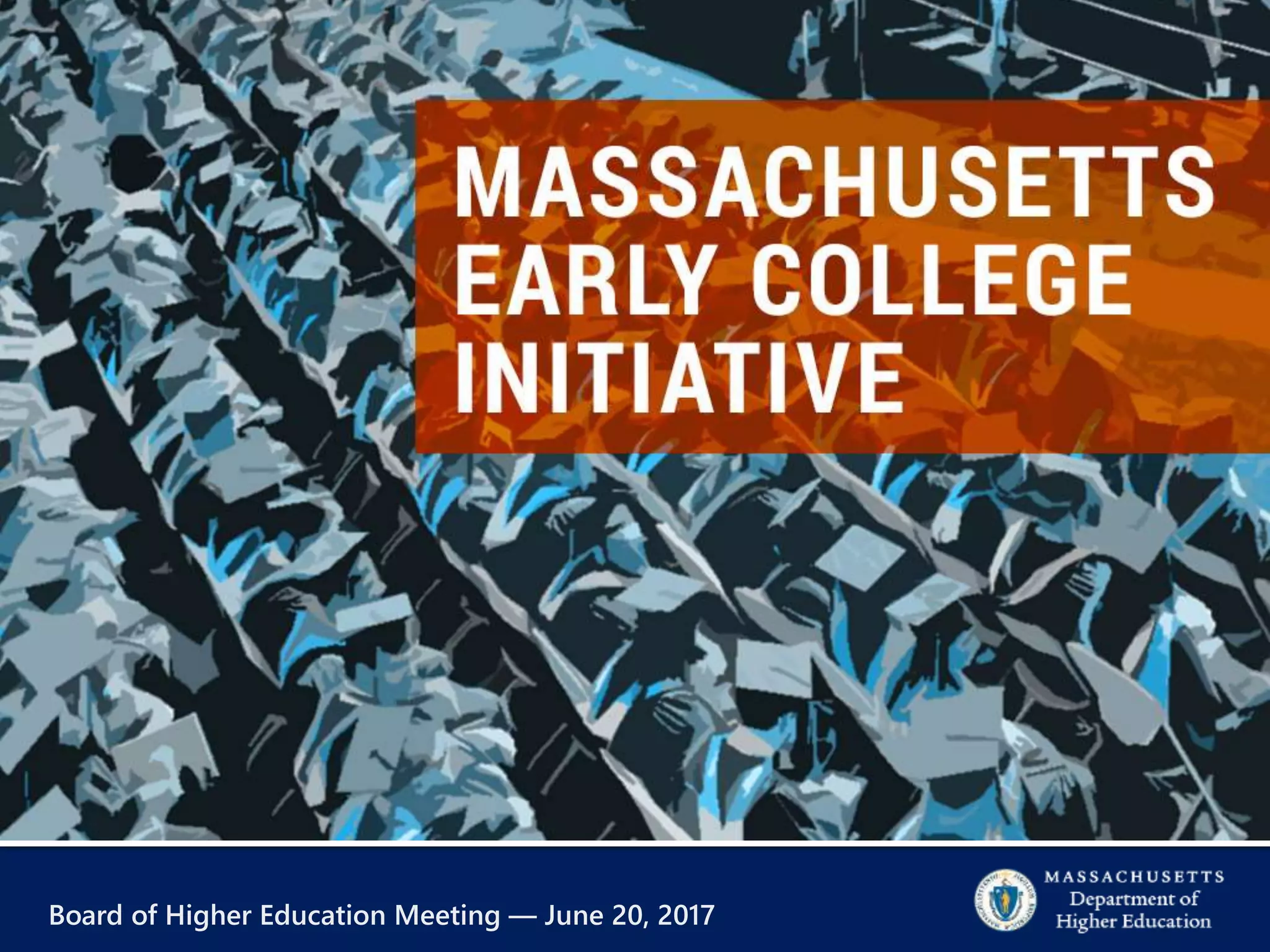 Massachusetts Early College Designation | PPTX