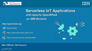 Serverless, IoT and OpenWhisk | PPTX