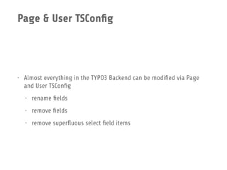 TYPO3 best practice - showing a useful TYPO3 backend | PPT