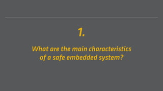 5 Things to Know about Safety and Security of Embedded Systems | PDF