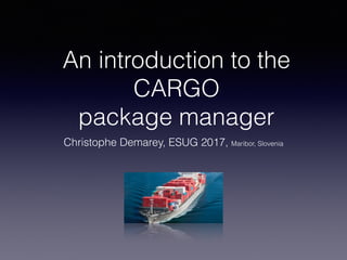 An Introduction to the Cargo Package Manager | PPT