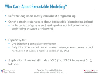 EXECUTABLE MODELING FOR SYSTEMS, SOFTWARE AND CYBER-PHYSICAL SYSTEMS | PPT