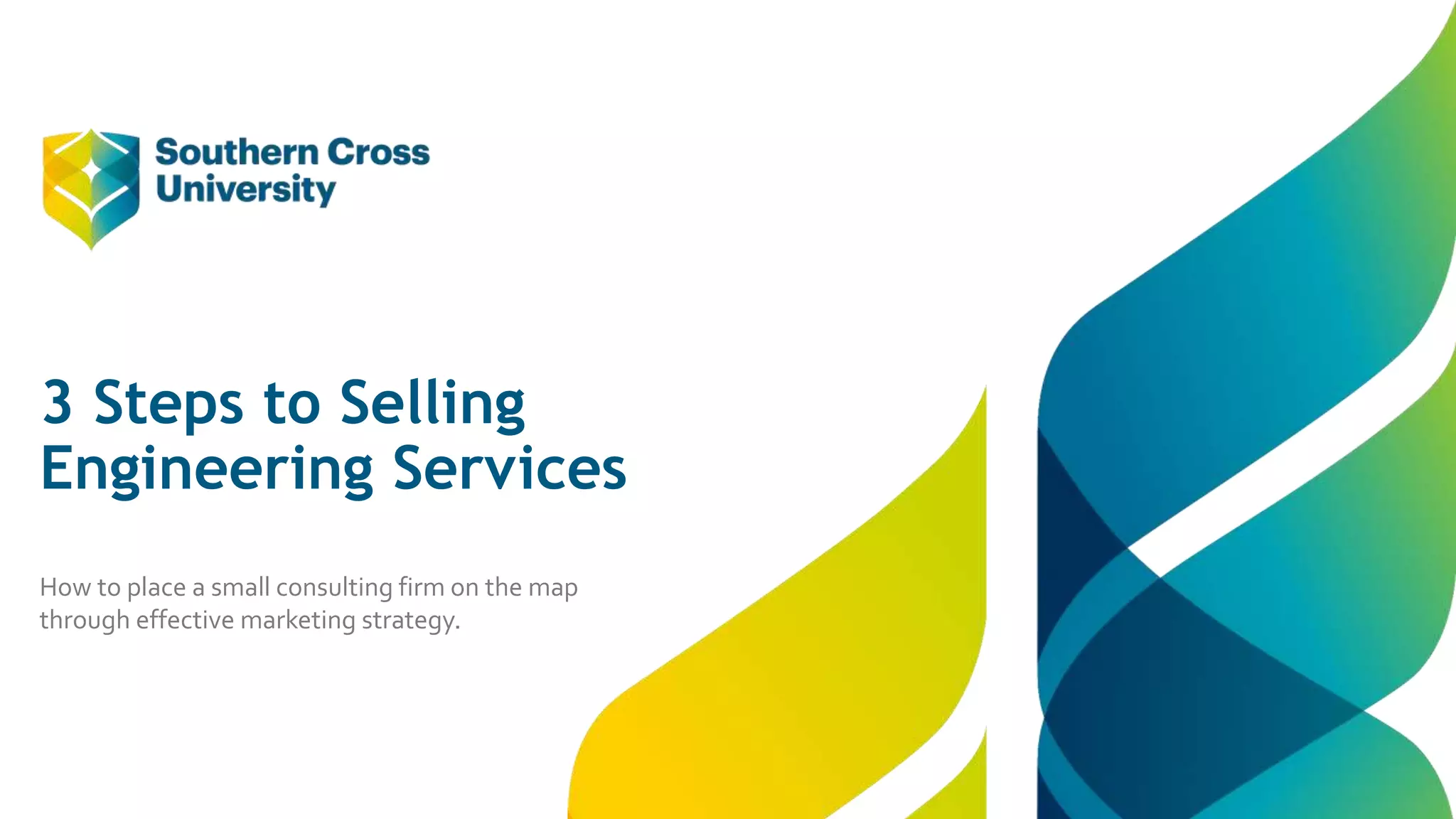 3 Steps to Selling Engineering Services | PPTX