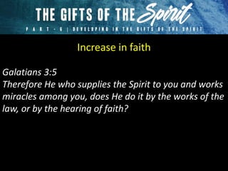 Part-6: The Gifts of the Spirit : Developing In The Gifts Of The Spirit ...