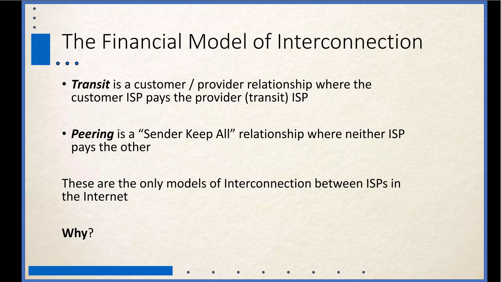 Interconnection and Peering: Then and now | PPTX
