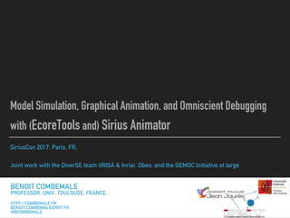 Model Simulation, Graphical Animation, and Omniscient Debugging with EcoreTools and Sirius ...