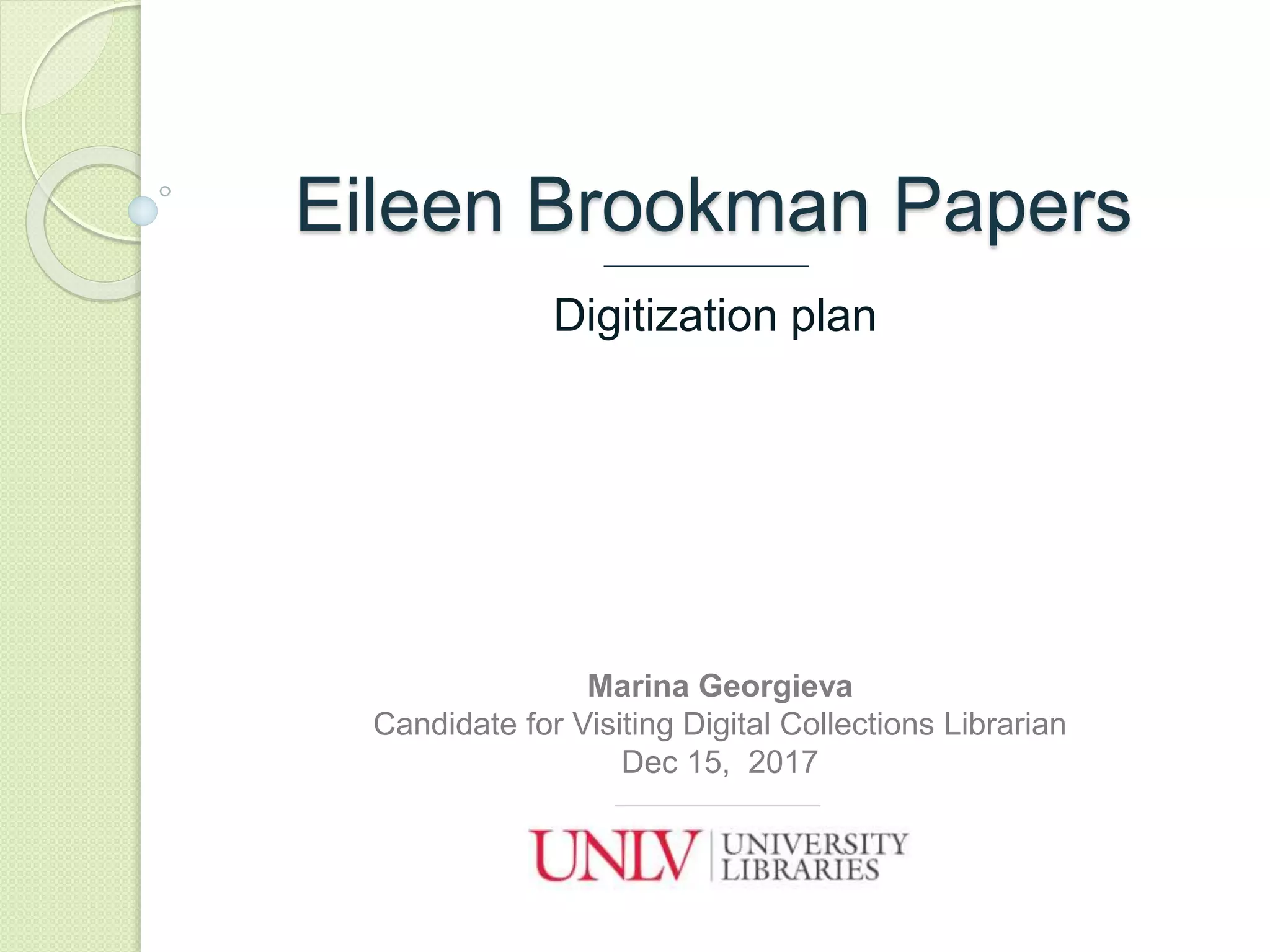Large-scale digitization plan | UNLV Libraries, Dec 2017 | PPT