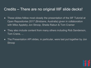 Introduction to the IIIF Presentation API (@SWIB17) | PPT
