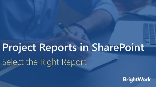 3 Steps to Optimize Project Reporting using SharePoint | PPT