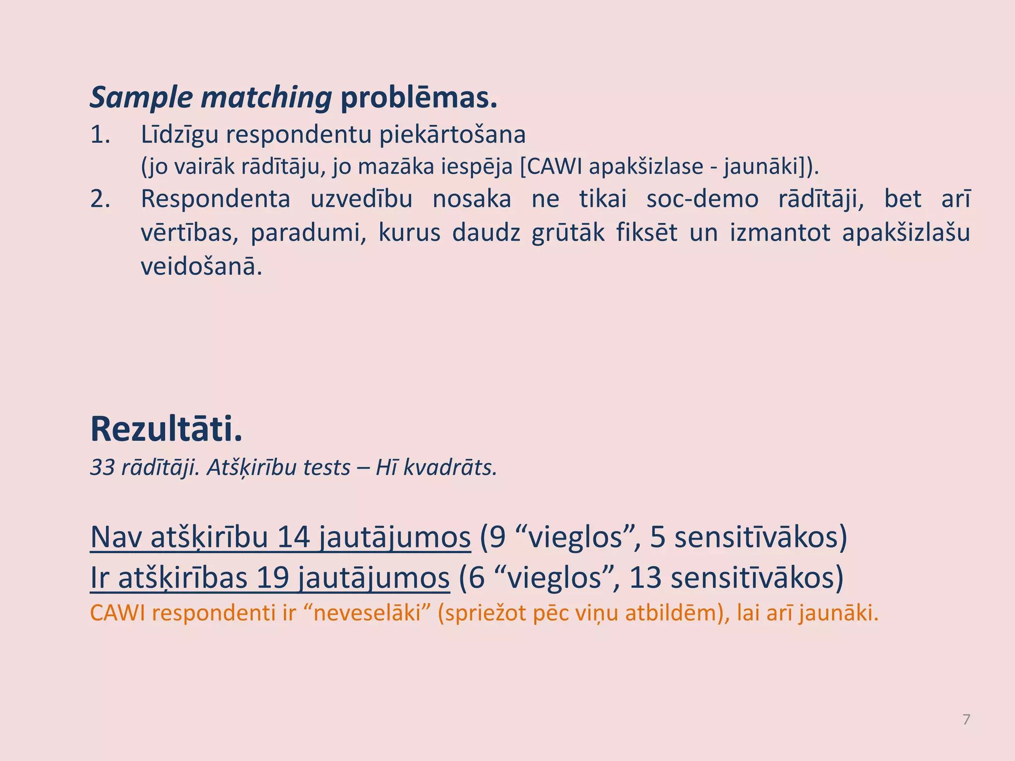 Aptaujas veidu ietekme: CAPI, CATI, CAWI | PPT