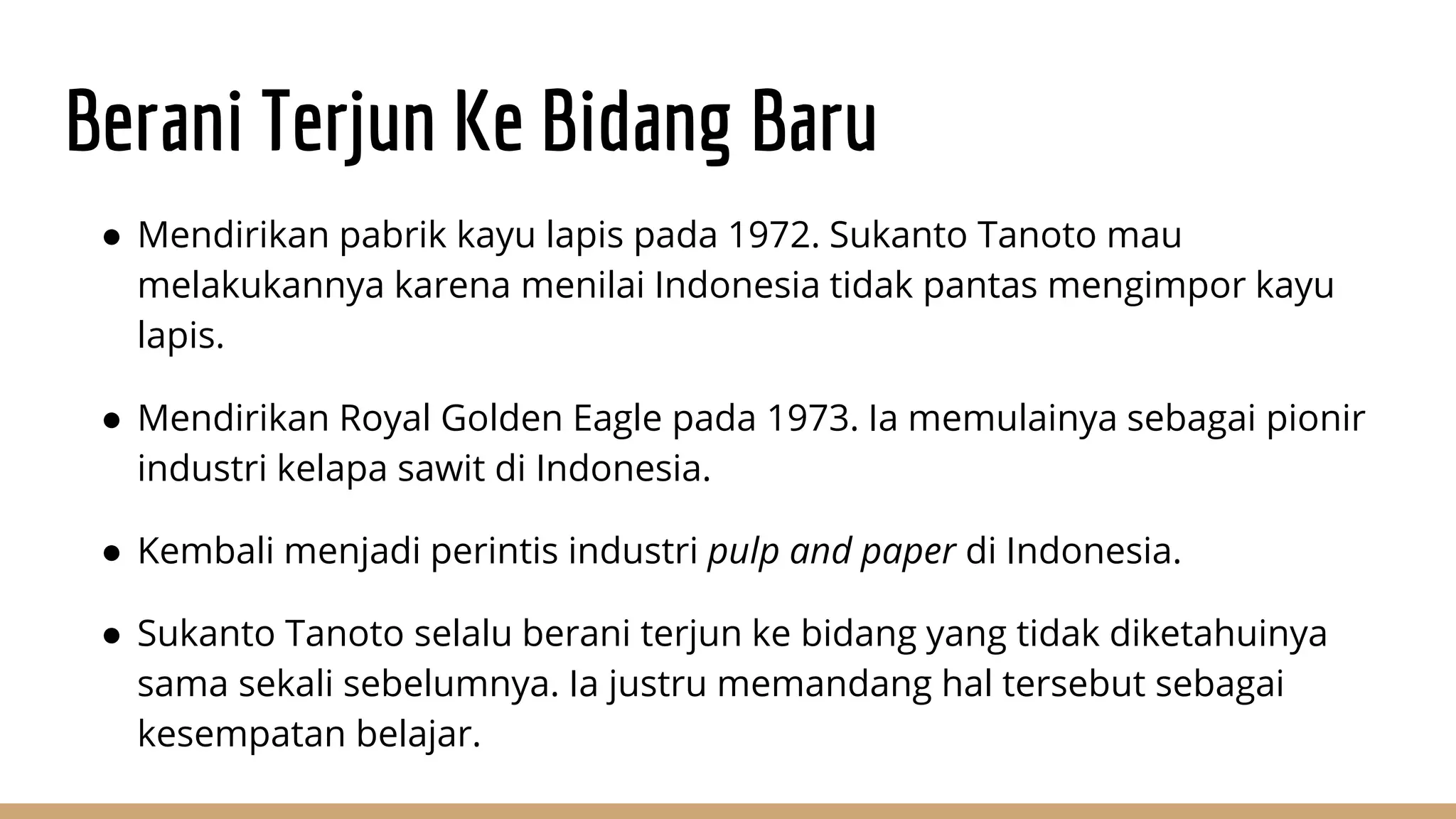 Sukanto Tanoto: Kisah Pengusaha Inspiratif | PPTX