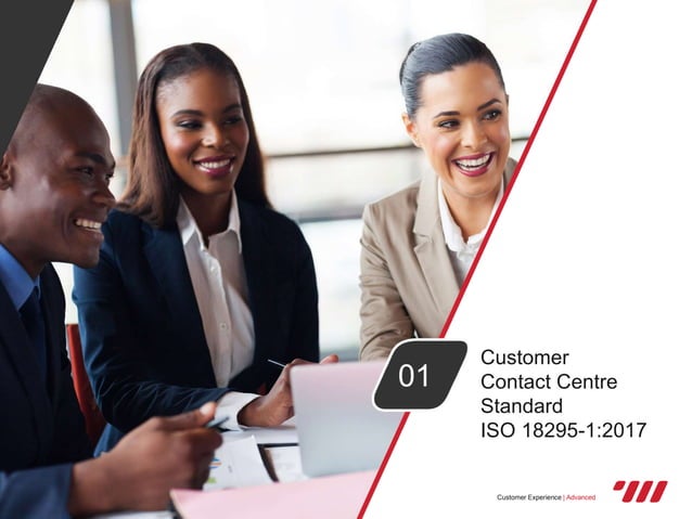ISO 18295 – Part 1 – certifying to the new standard for customer contact centres | PPTX