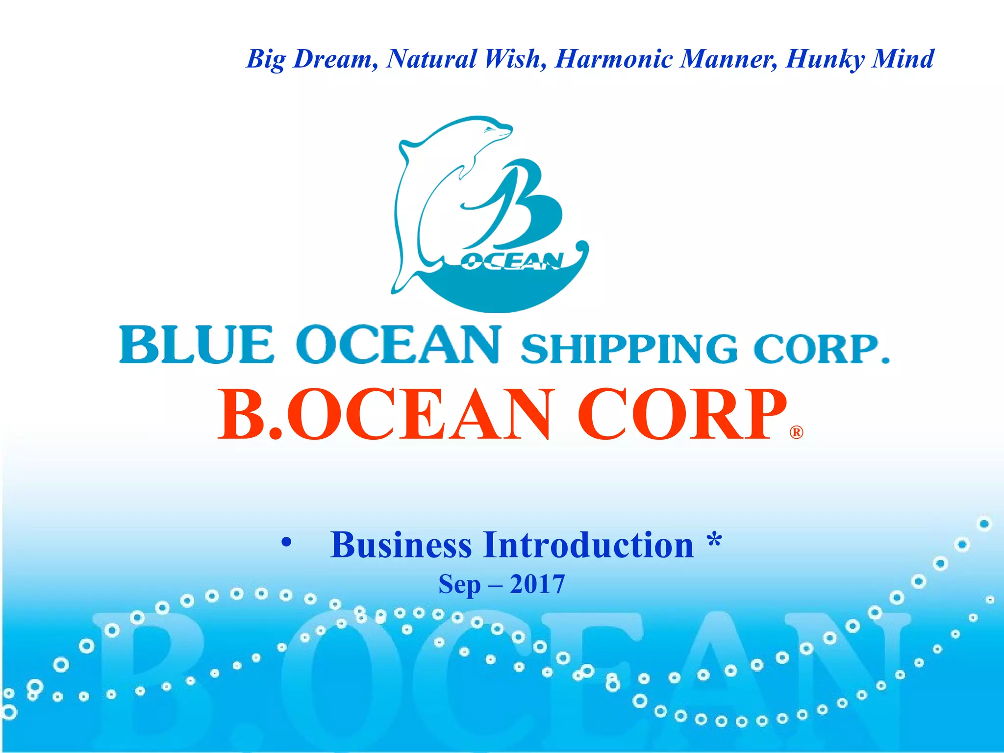 2017.09 business introduction blue ocean shipping corporation | PPT ...