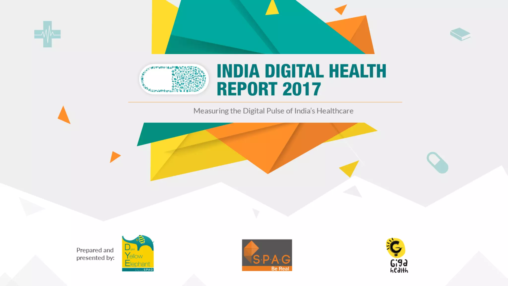 India Digital Health Report 2017 | PDF