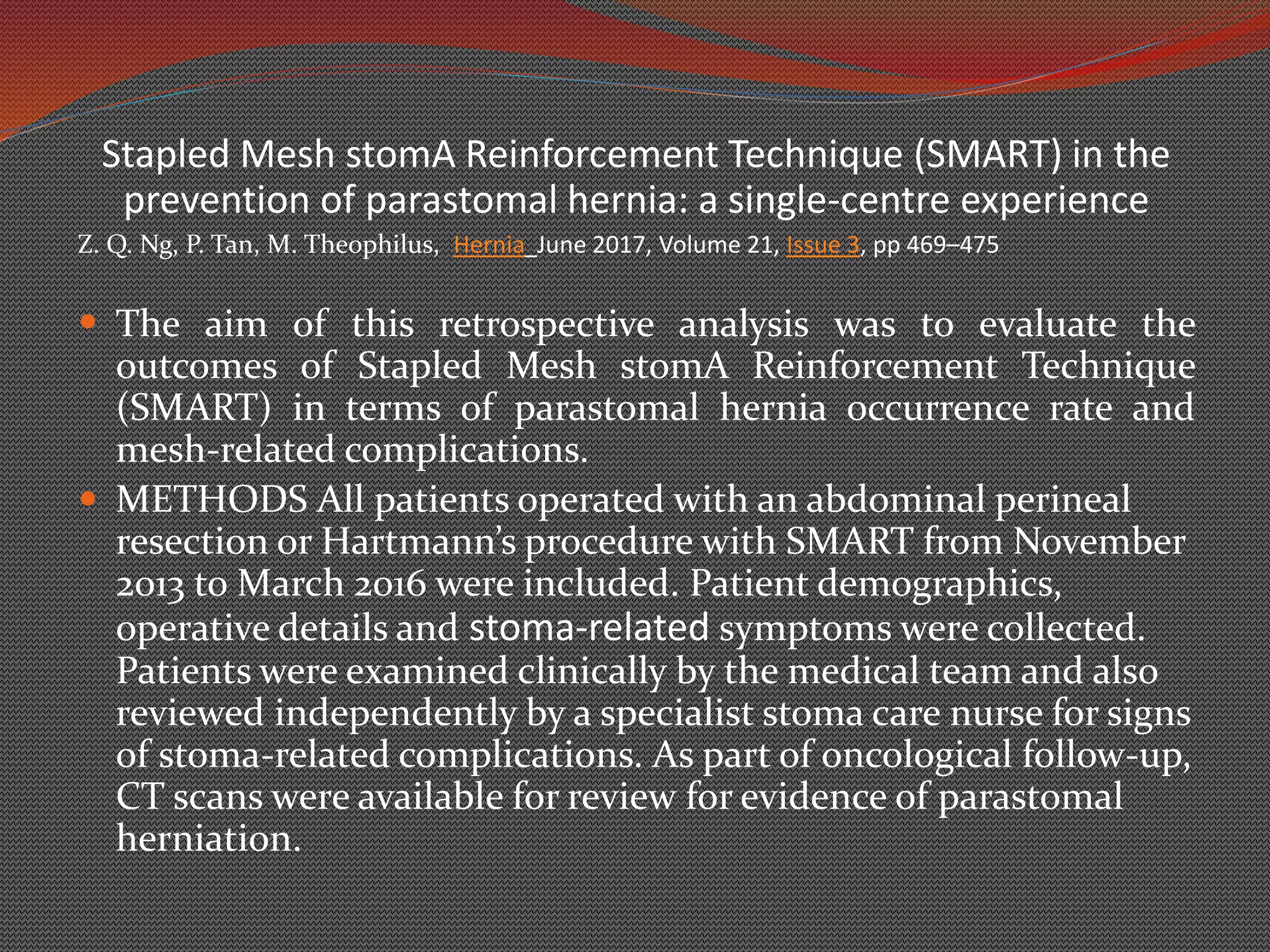 2017.parastomal hernia in colorectal cancer | PPTX