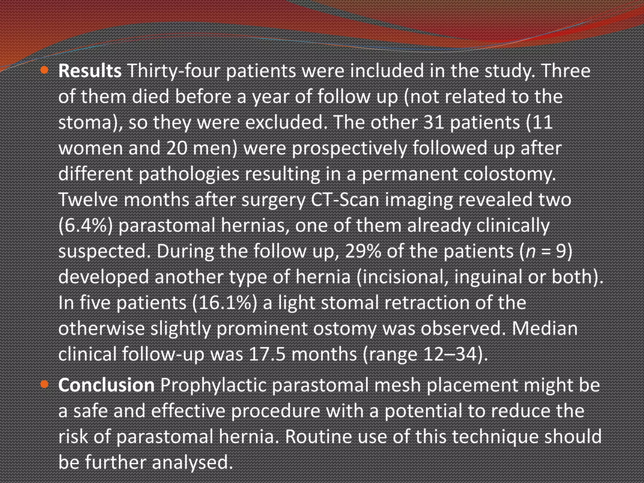 2017.parastomal hernia in colorectal cancer | PPTX