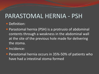 2017.parastomal hernia in colorectal cancer | PPTX
