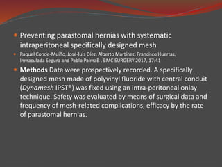 2017.parastomal hernia in colorectal cancer | PPTX
