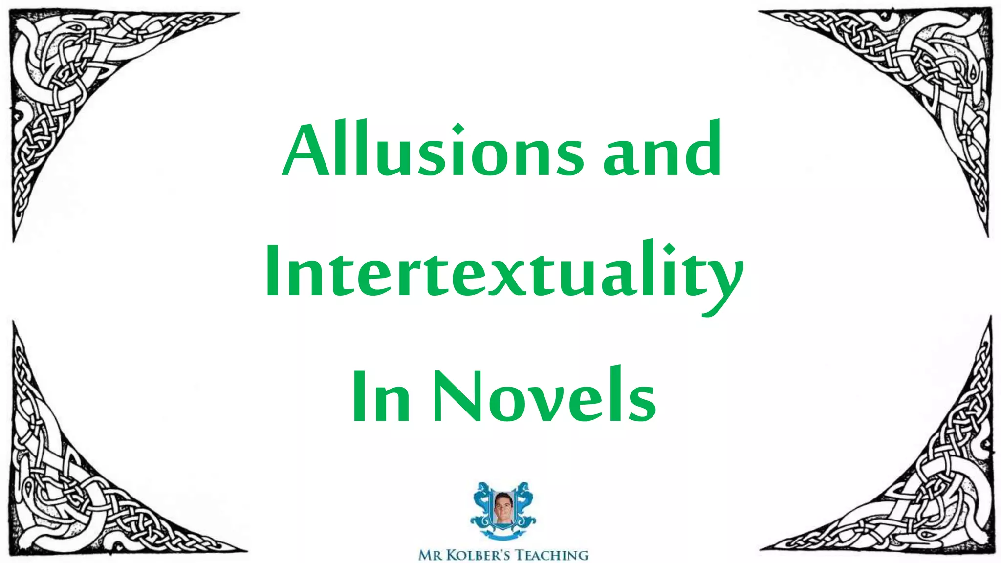 Allusions and Intertextuality in Novels | PPTX