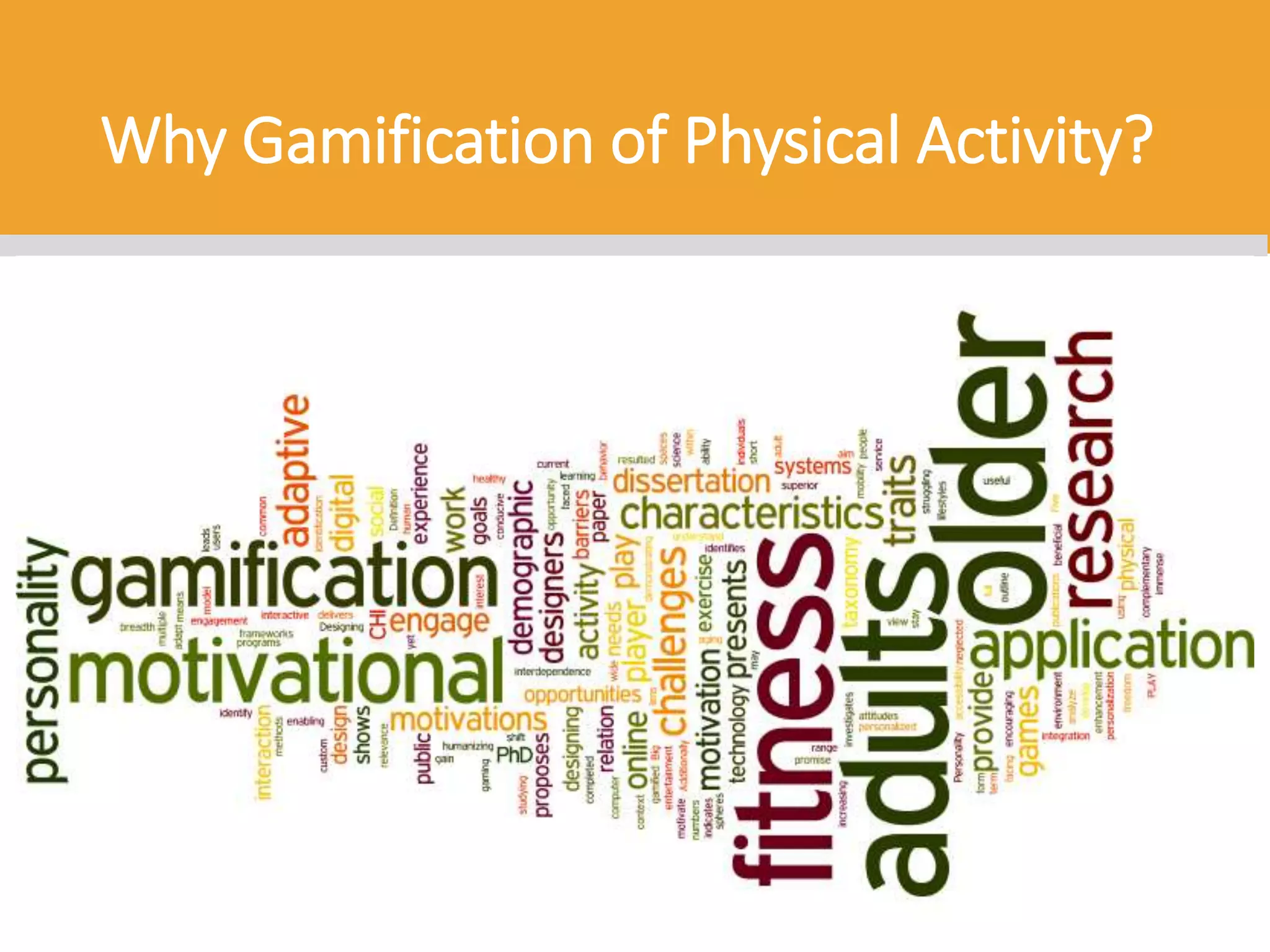#Gamification of Physical Activity : Perspectives for 2017 | PPTX ...