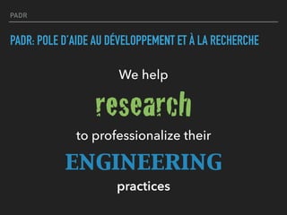 PADR - Engineering for Reseach | PPT