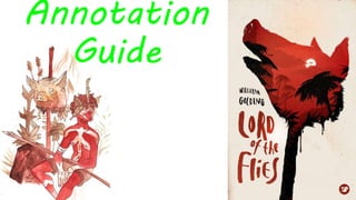 Lord of the Flies Annotation Guide | PPTX