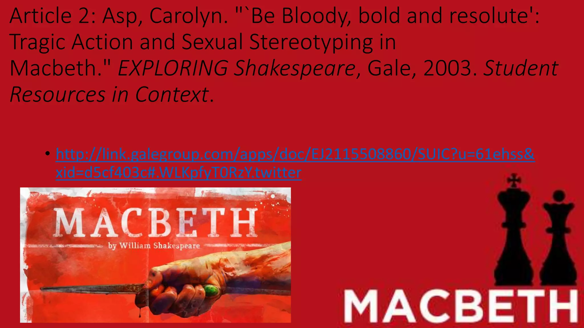 Macbeth Scholarly Ideas part 2 - sexuality, witchcraft and gender | PPTX