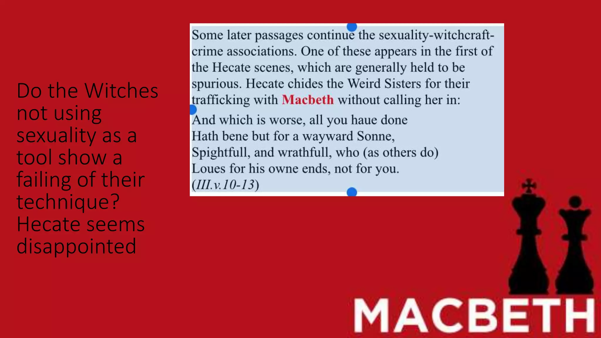 Macbeth Scholarly Ideas part 2 - sexuality, witchcraft and gender | PPTX