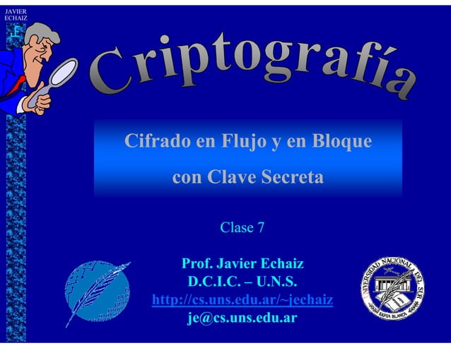 Cifrado en Flujo y Bloque con Clave Secreta | PPT