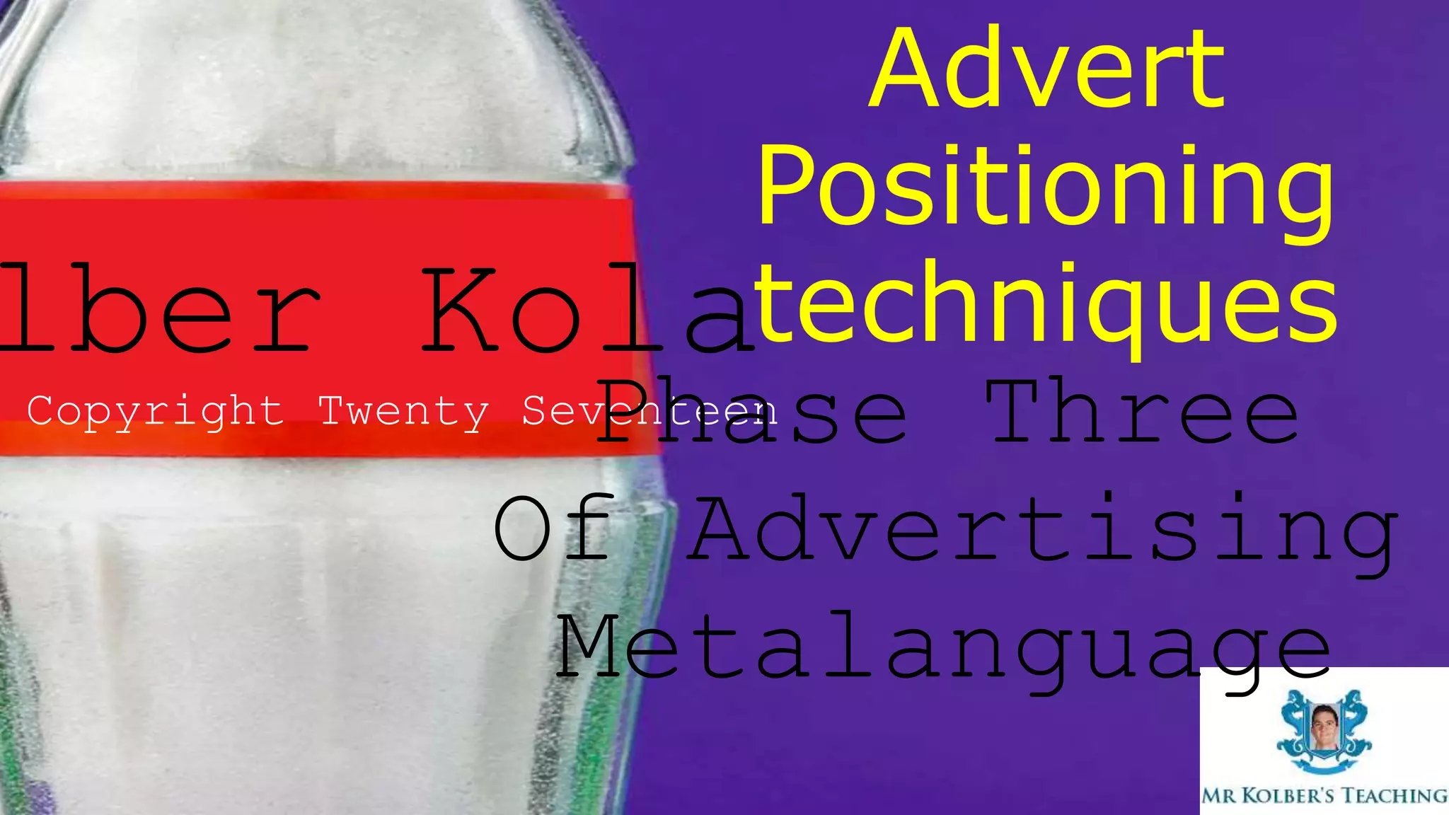 Positioning by Technique - Advertisment Positioning Strategies | PPTX