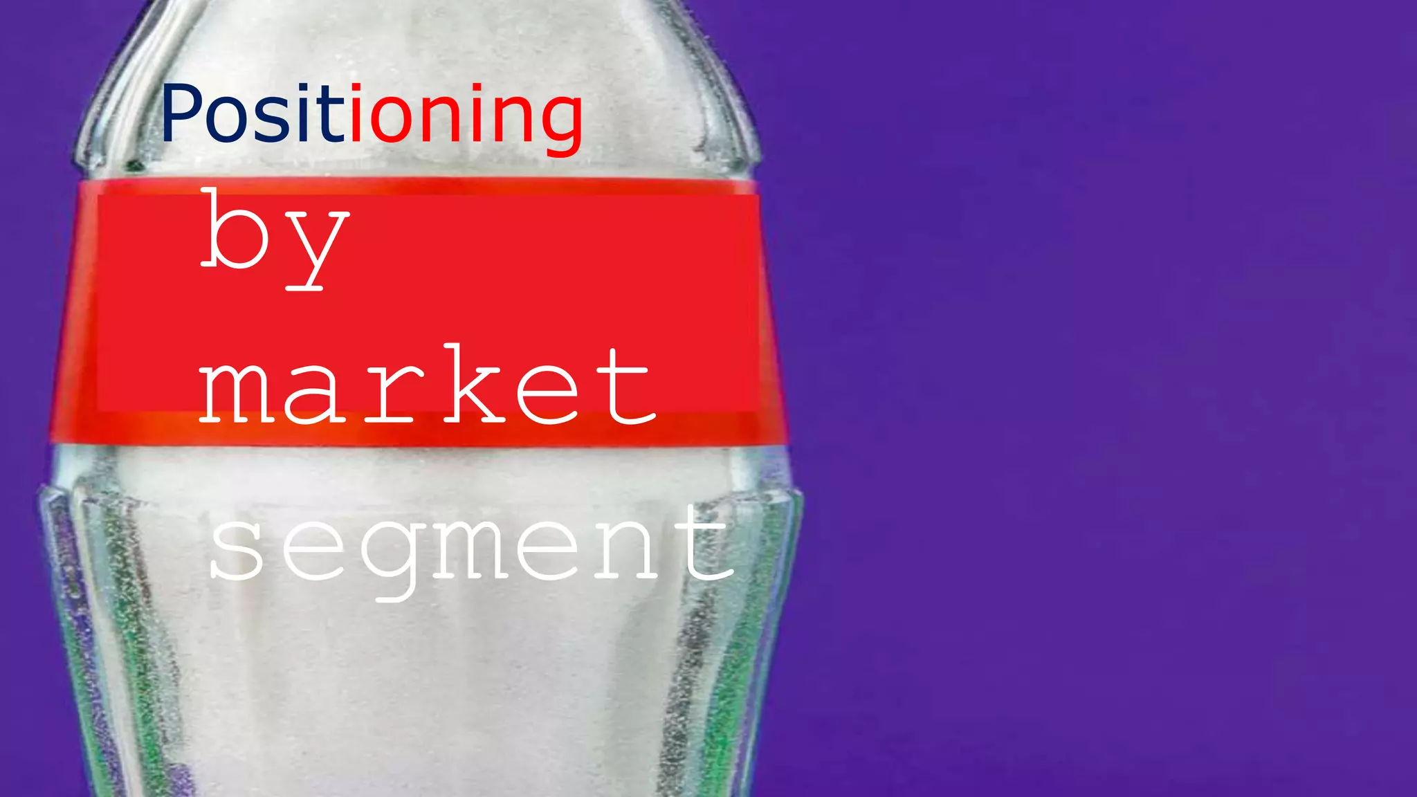 Positioning by Technique - Advertisment Positioning Strategies | PPTX